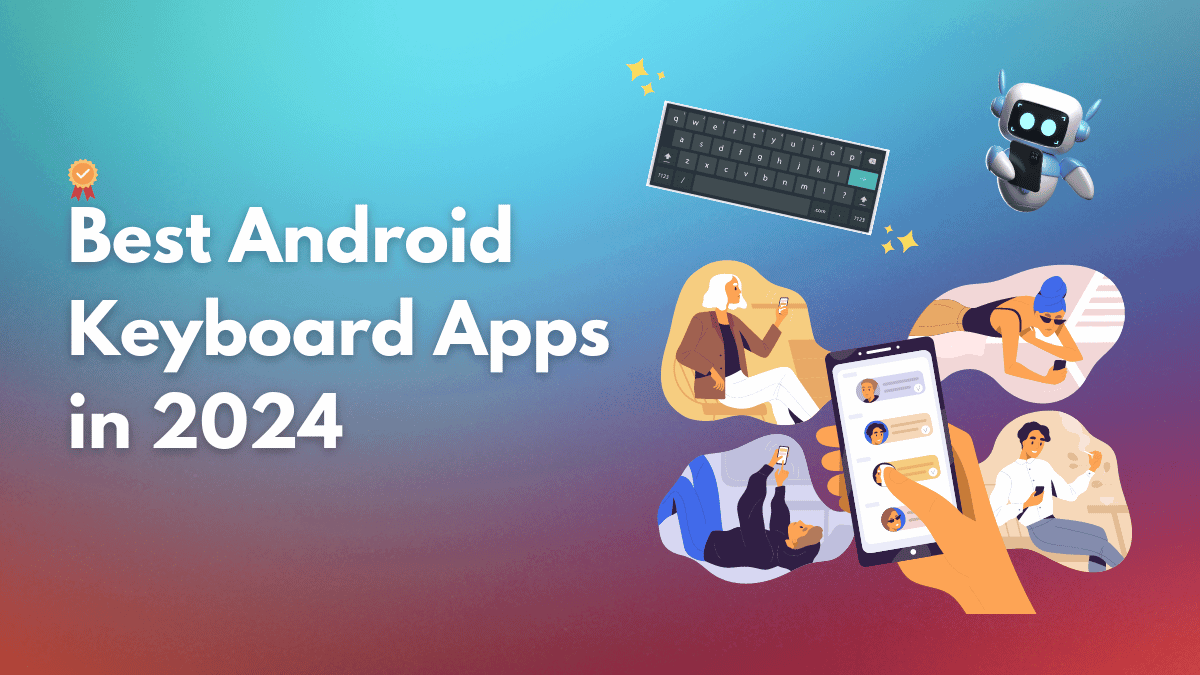 10 Best Android Keyboard Apps in 2025 • TechKV